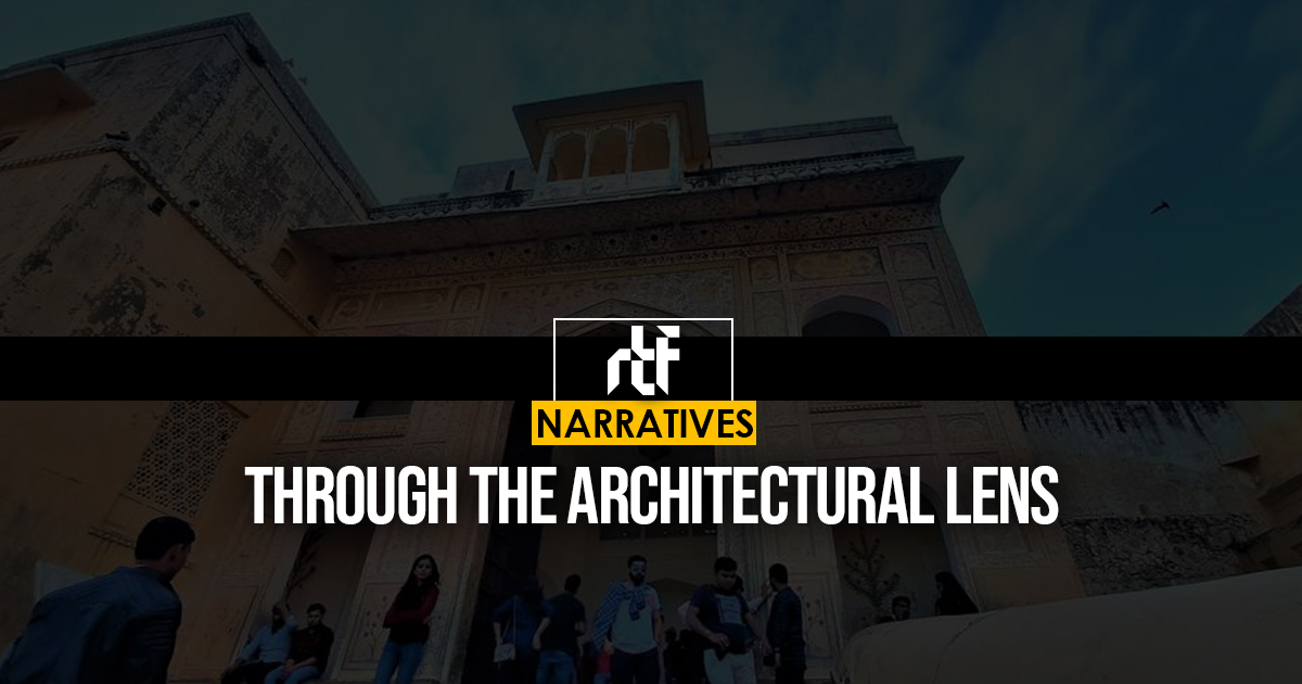 Through the Architectural Lens - RTF | Rethinking The Future