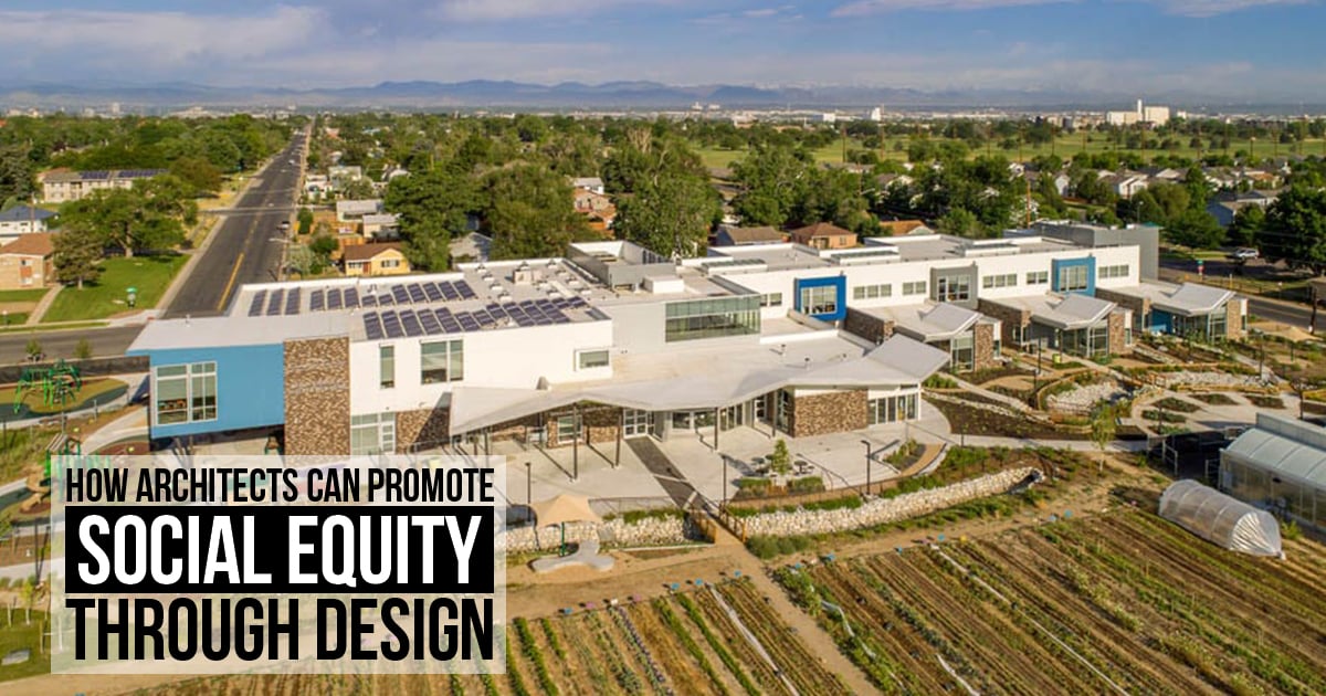 How architects can promote social equity through design - RTF ...