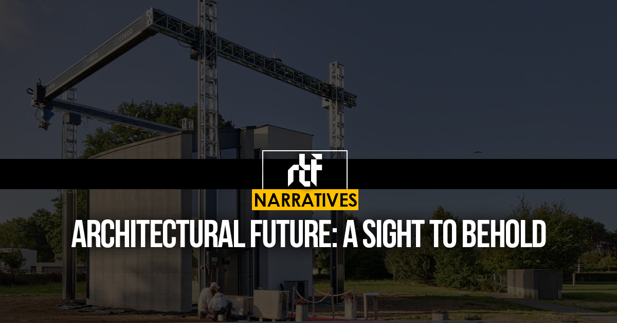 Architectural Future: A Sight to Behold - RTF | Rethinking The Future