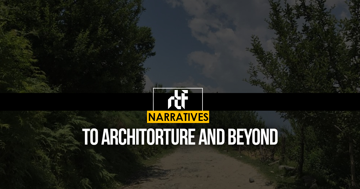 To Architorture and beyond - RTF | Rethinking The Future