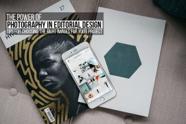 The Power of Photography in Editorial Design: Tips for Choosing the ...