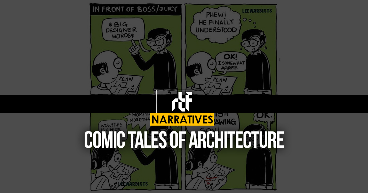 Comic Tales of Architecture - RTF | Rethinking The Future