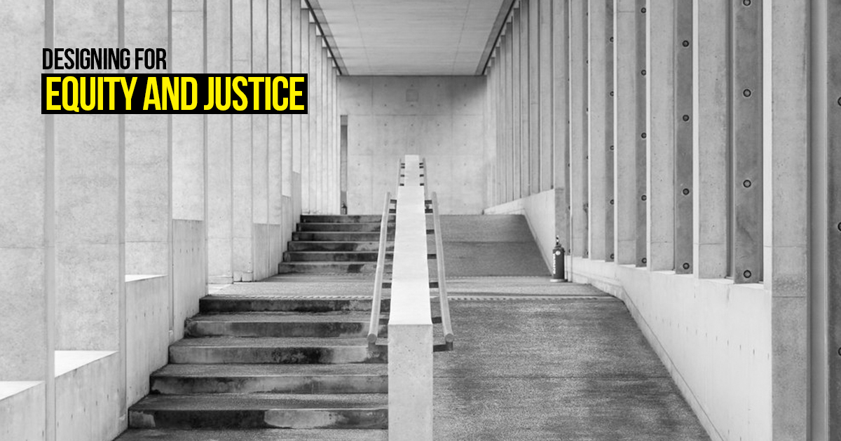 Designing for Equity and Justice - RTF | Rethinking The Future