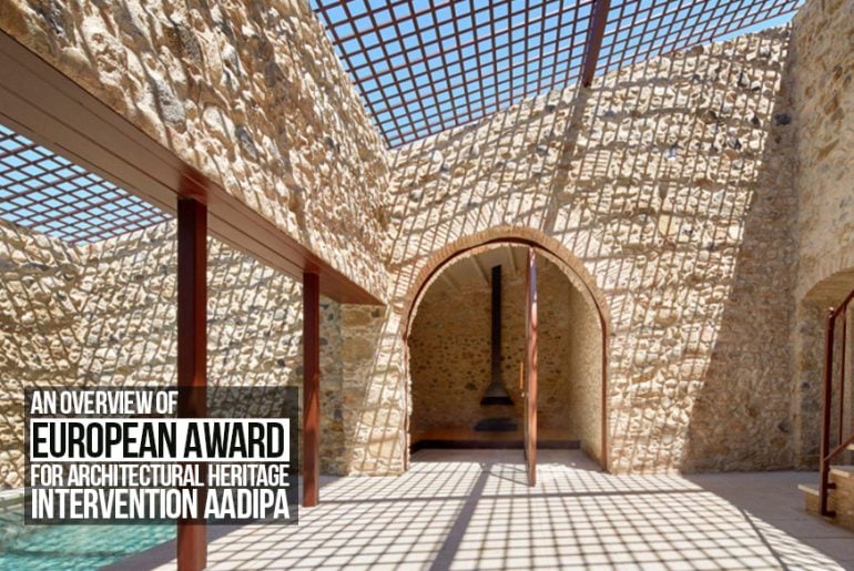 An overview of European Award for Architectural Heritage Intervention ...