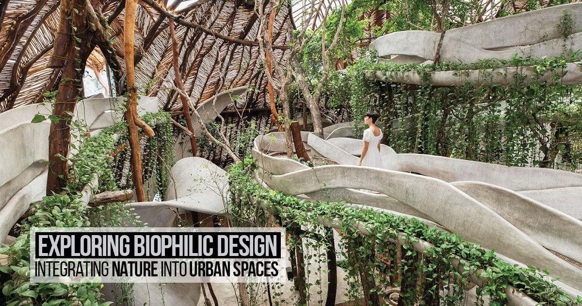 Exploring Biophilic Design: Integrating Nature into Urban Spaces - RTF ...