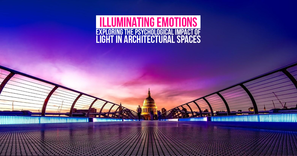 Illuminating Emotions: Exploring the Psychological Impact of Light in ...