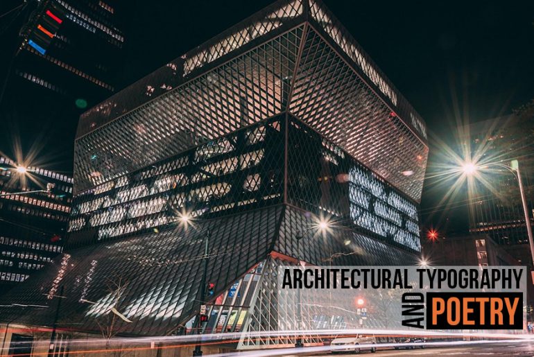 Architectural Typography and Poetry - RTF | Rethinking The Future