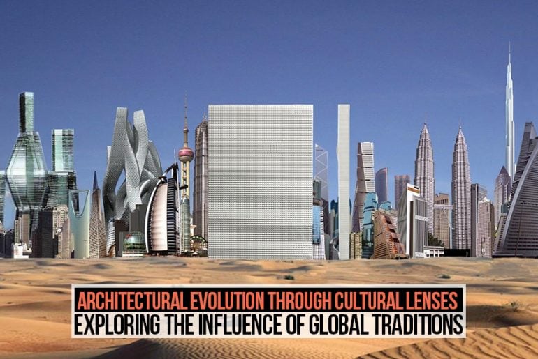 Architectural Evolution through Cultural Lenses: Exploring the ...