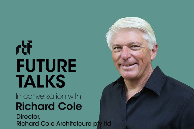 Future Talks by RTF: In conversation with Richard Cole - RTF ...