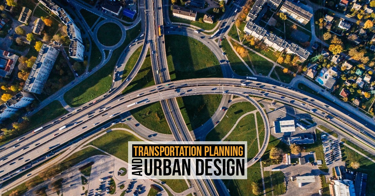 Transportation Planning and Urban Design - RTF | Rethinking The Future