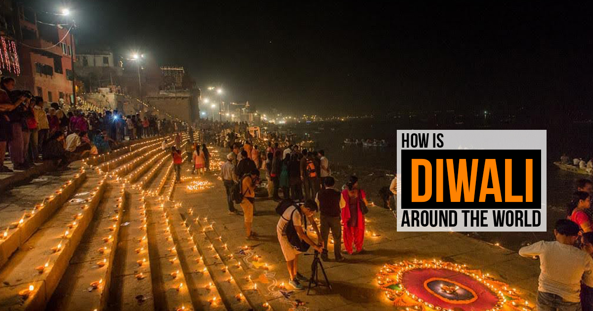 How is diwali celebrated around the world - RTF | Rethinking The Future