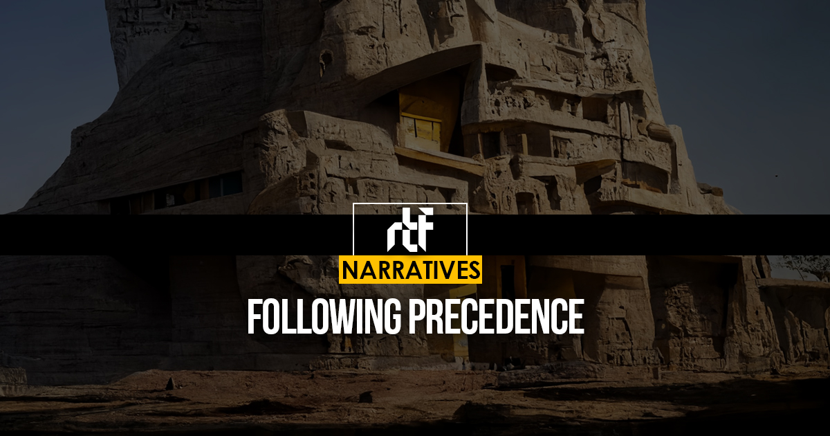 Following Precedence - RTF | Rethinking The Future