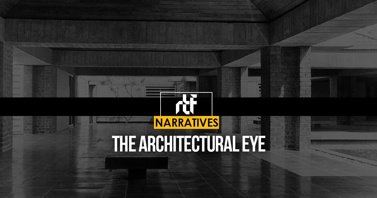 The Architectural Eye - RTF | Rethinking The Future