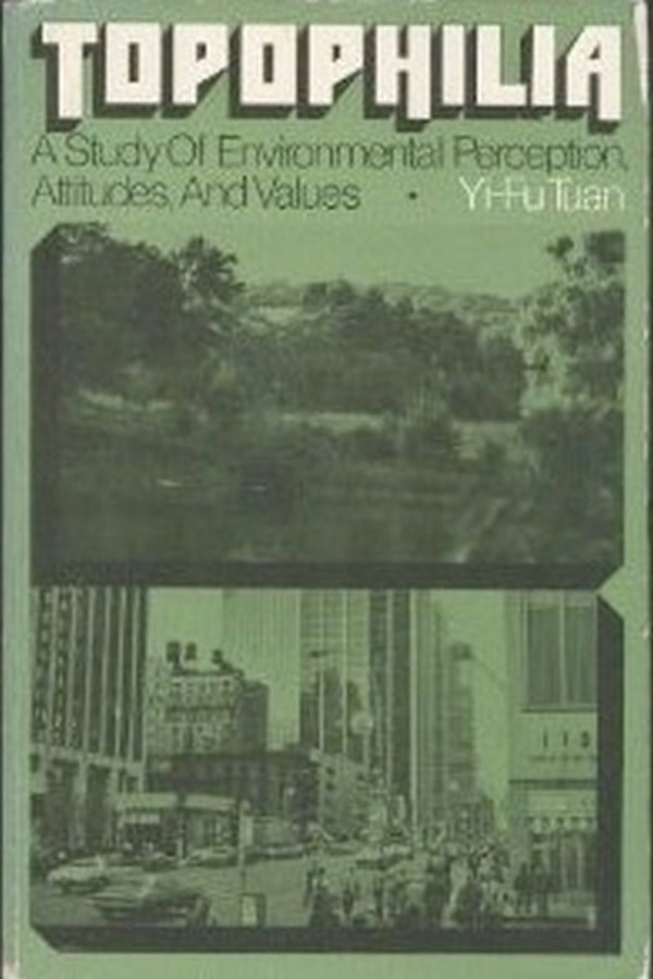Topophilia and Quality of Life - RTF | Rethinking The Future