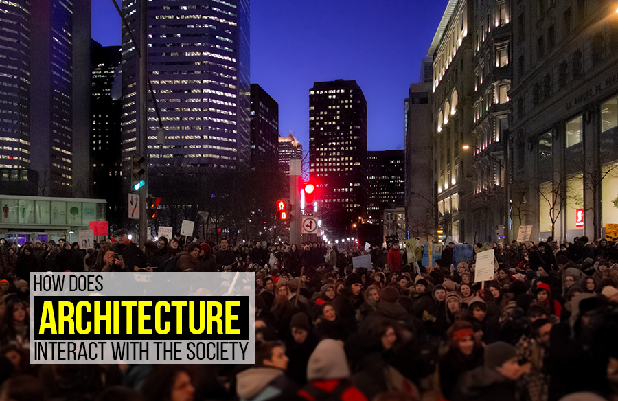 How does architecture interact with the society - RTF | Rethinking The ...