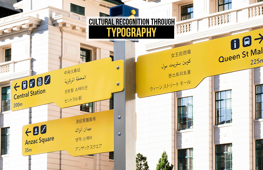 Cultural Recognition Through Typography - RTF | Rethinking The Future