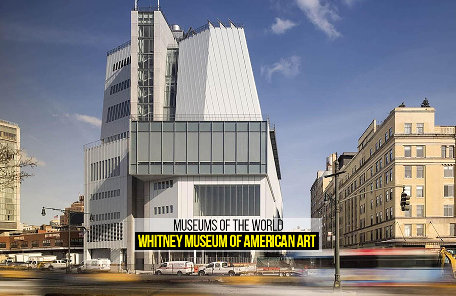 Museums of the World: Whitney Museum of American Art - RTF | Rethinking ...