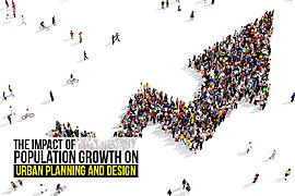 The Impact of Population Growth on Urban Planning and Design - RTF ...