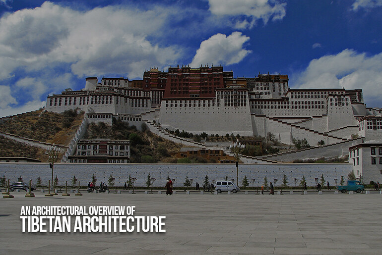 An architectural overview of Tibetan architecture - RTF | Rethinking ...