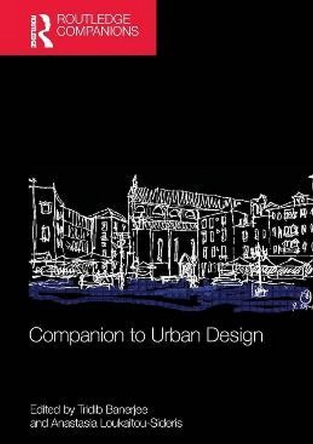 Book in Focus: Companion to Urban Design byTridib Banerjee - RTF ...