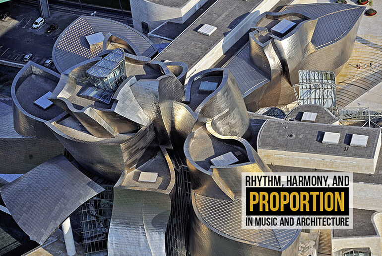 Rhythm, Harmony, and Proportion in Music and Architecture - RTF ...