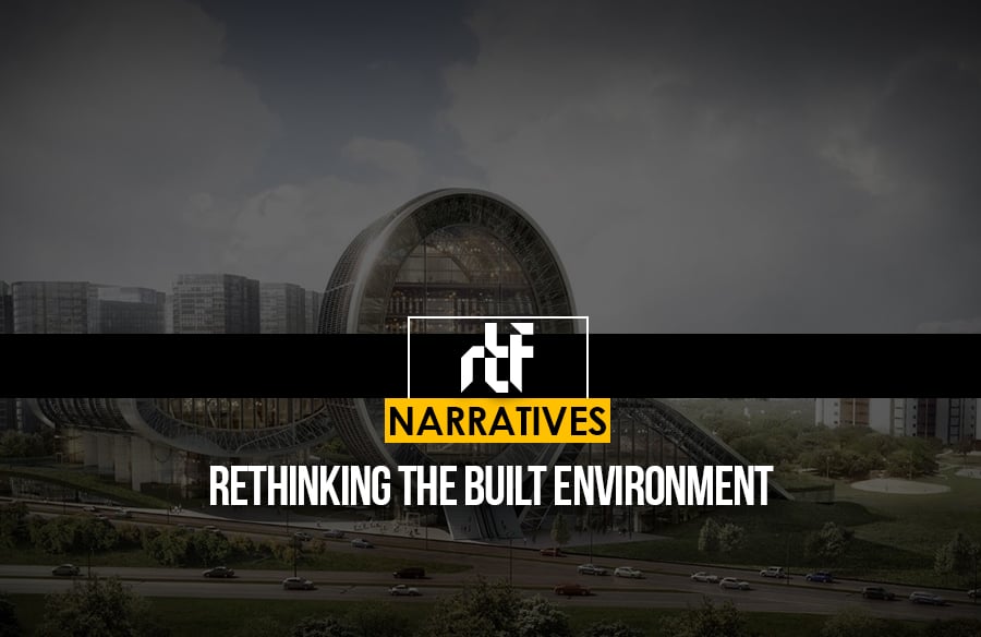 Rethinking the Built Environment - RTF | Rethinking The Future