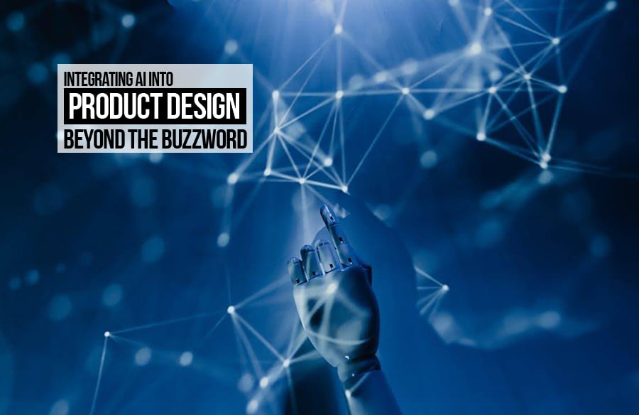 Integrating AI into Product Design: Beyond the Buzzword - RTF ...