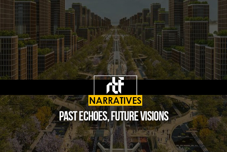 Past Echoes, Future Visions - RTF | Rethinking The Future