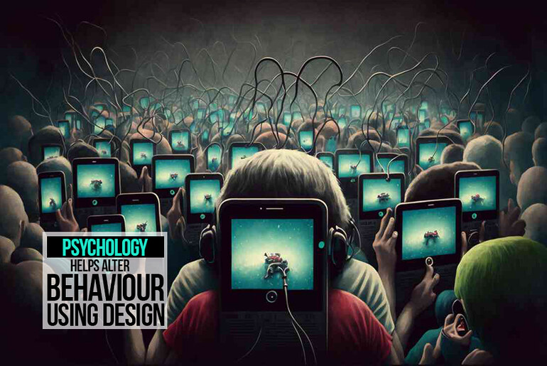 Psychology Helps Alter Behaviour Using Design - RTF | Rethinking The Future