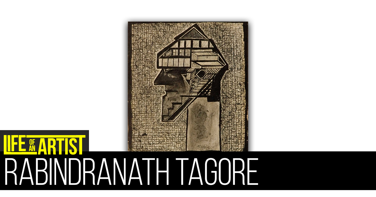 Life of an Artist: Rabindranath Tagore - RTF | Rethinking The Future