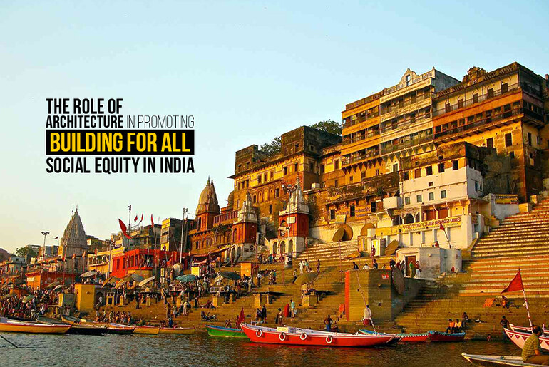 Building for All: The Role of Architecture in Promoting Social Equity ...