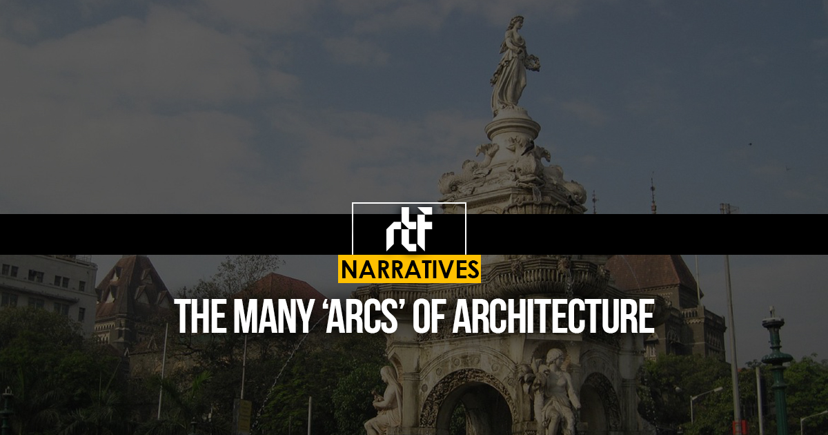 The many ‘arcs’ of architecture - RTF | Rethinking The Future