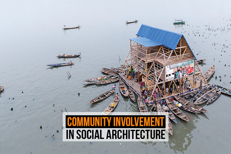 Community Involvement in Social Architecture - RTF | Rethinking The Future