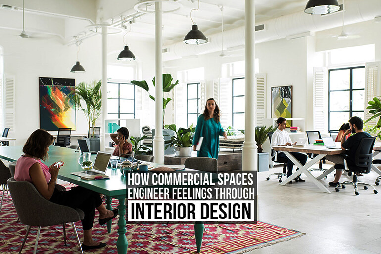 How Commercial Spaces Engineer Feelings Through Interior Design - RTF ...