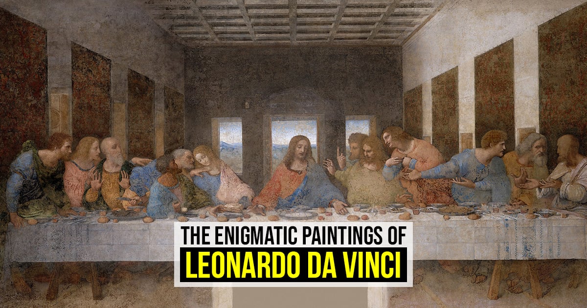 The Enigmatic Paintings of Leonardo da Vinci - RTF | Rethinking The Future