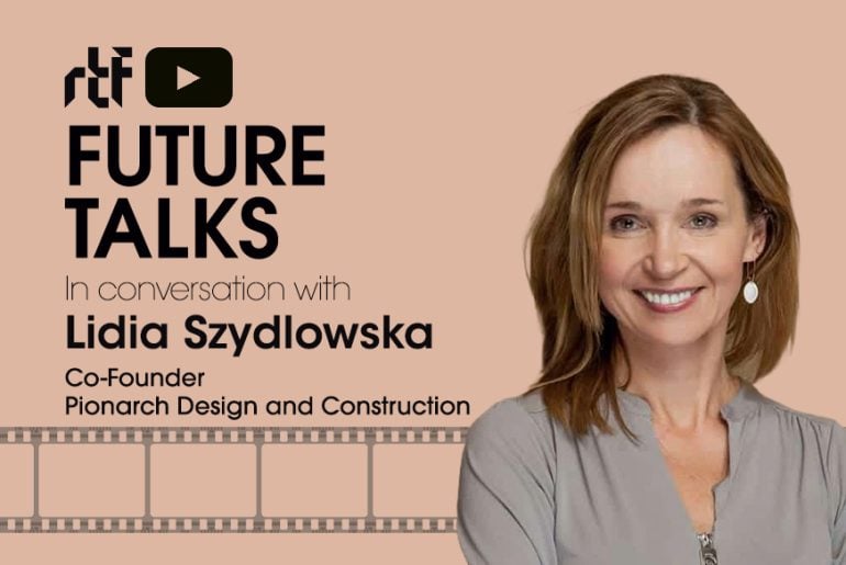 Future Talks by RTF: In conversation with Lidia Szydlowska Siedrowska ...