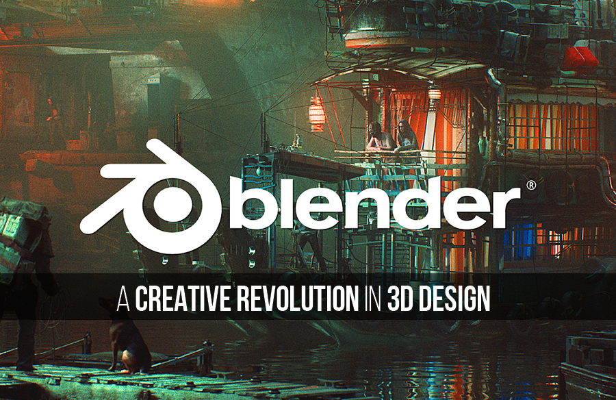 Blender: A creative revolution in 3D Design - RTF | Rethinking The Future