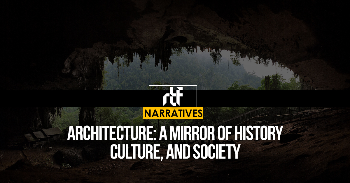 Architecture: A Mirror of History, Culture, and Society - RTF ...