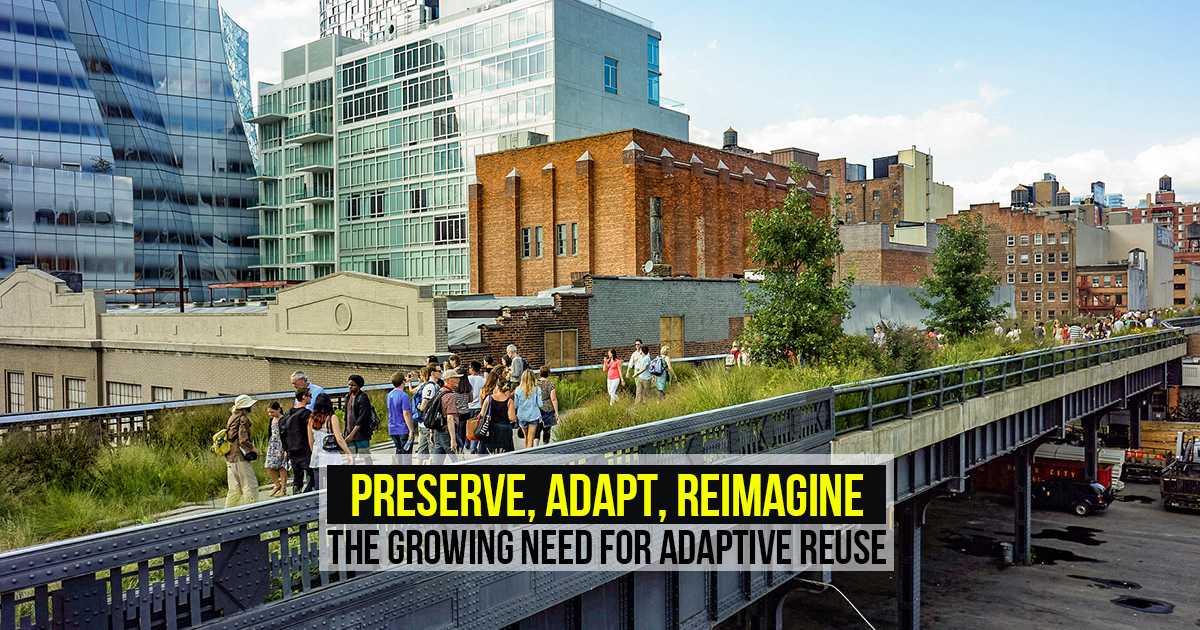 Preserve, Adapt, Reimagine: The Growing Need for Adaptive Reuse - RTF ...