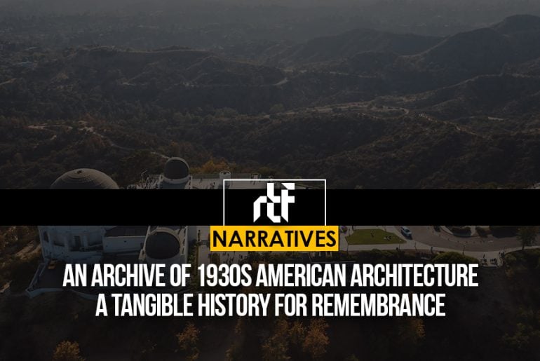 An Archive of 1930s American Architecture: A Tangible History for ...