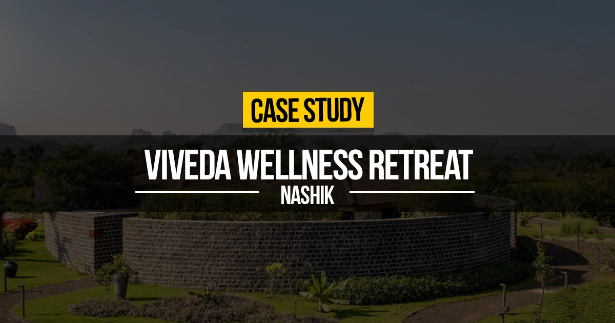 Viveda Wellness Retreat, Nashik - RTF | Rethinking The Future