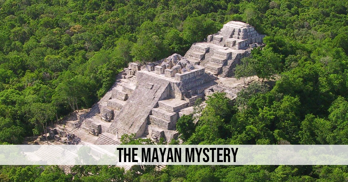 The Mayan Mystery - RTF | Rethinking The Future