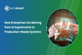 How Enterprises Are Moving from AI Experiments to Production-Ready ...